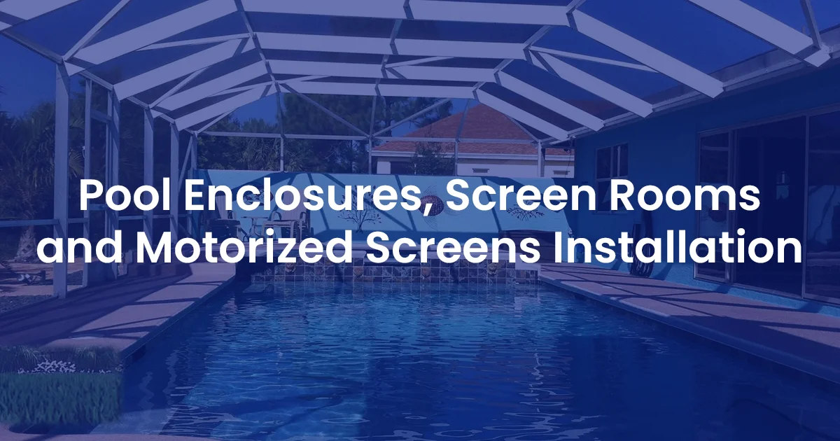 Pool Enclosures, Screen Rooms, Motorized Screens| All Star Sunrooms